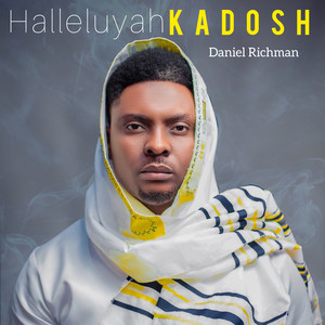 Halleluyah Kadosh chords & lyrics - Daniel Richman