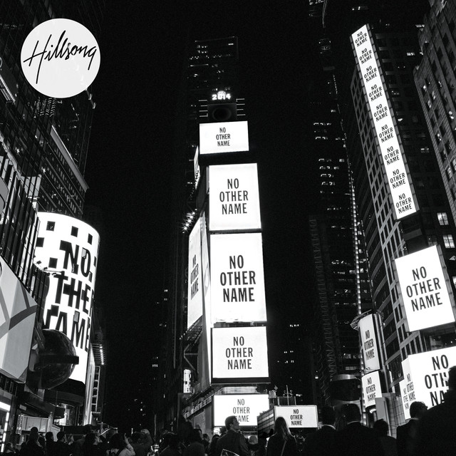 No Other Name Chords Lyrics Hillsong Worship No Other Name Chords Lyrics Hillsong Worship